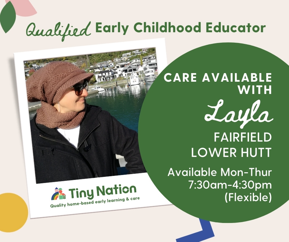 Tiny Nation Educator - Hutt Valley - Layla